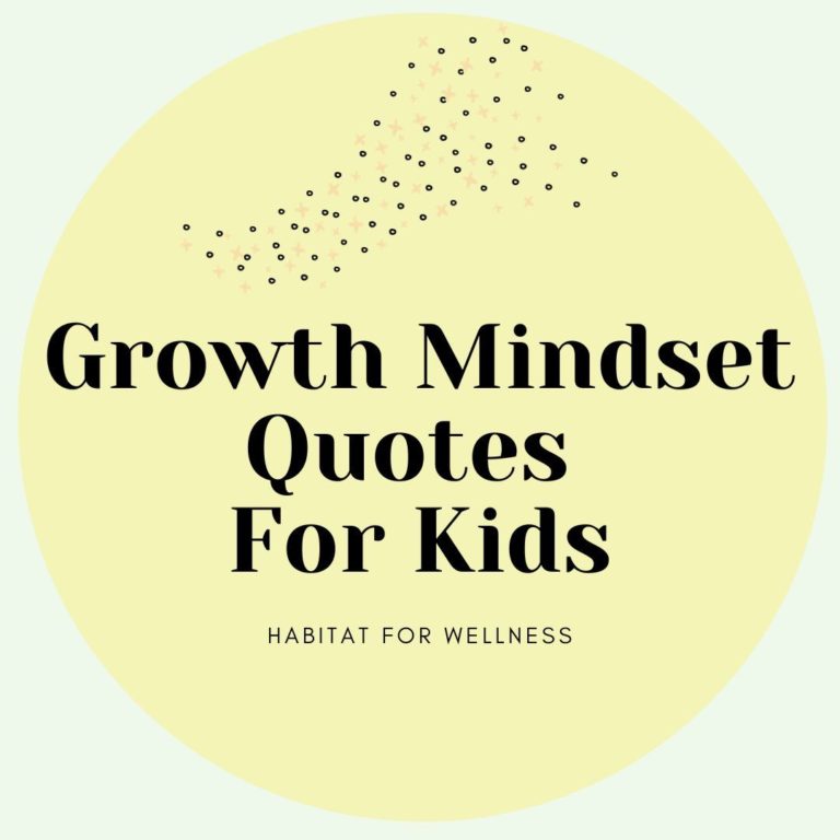 #22 Powerful Growth Mindset Quotes For Kids To INSPIRE
